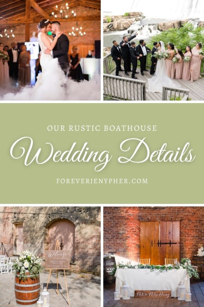 Our Rustic Boathouse Wedding Details